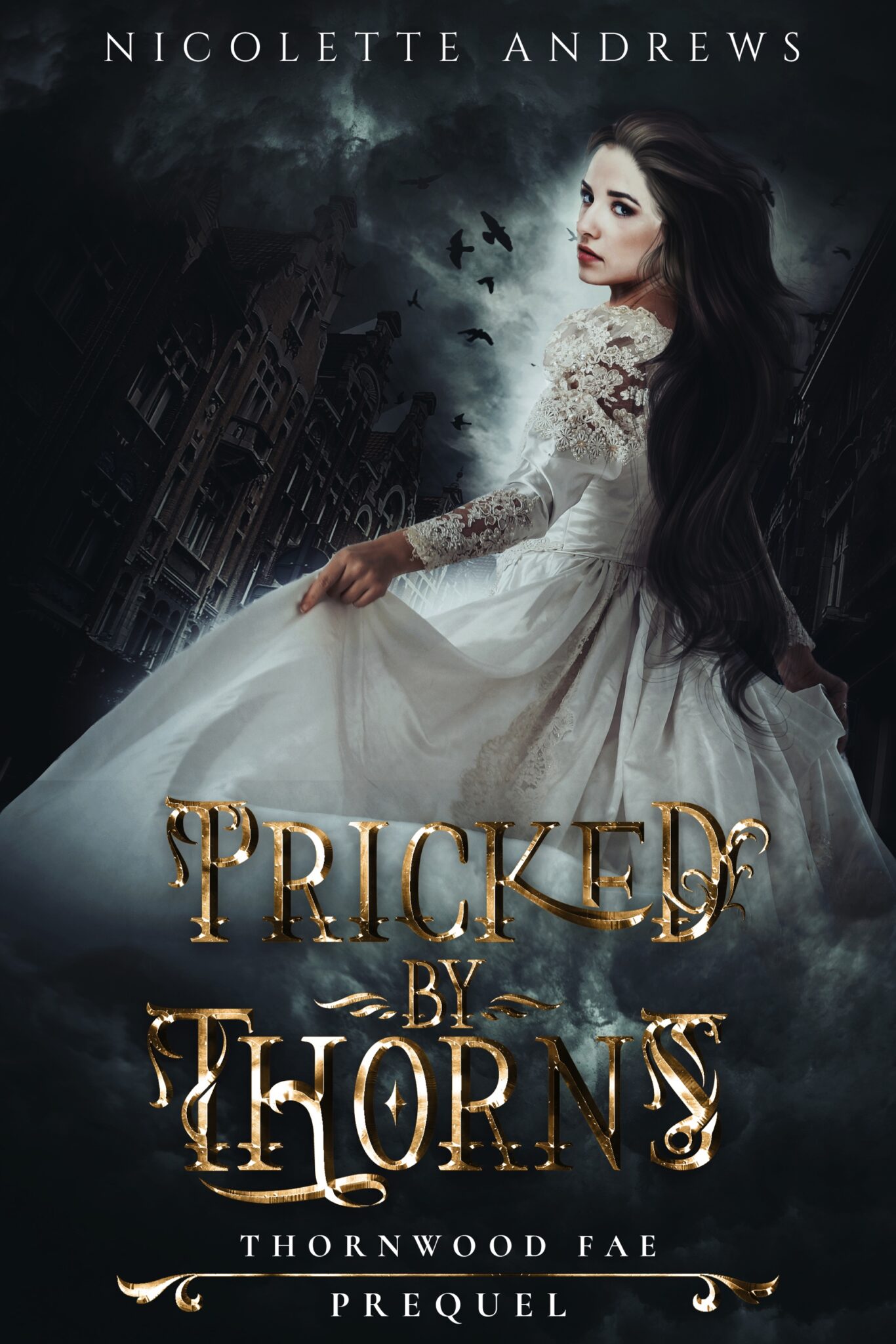 Pricked by Thorns - Nicolette Andrews